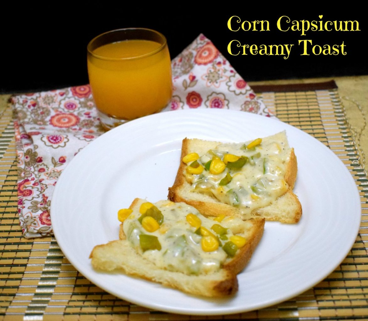 Corn Capsicum Creamy Toast