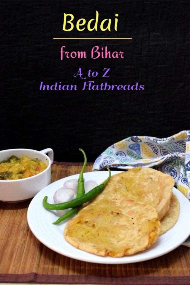 Bedai | Dal Stuffed Pooris from Bihar