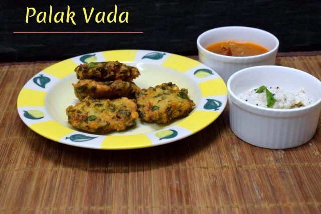Palak Vada | Spinach Lentil Fritters